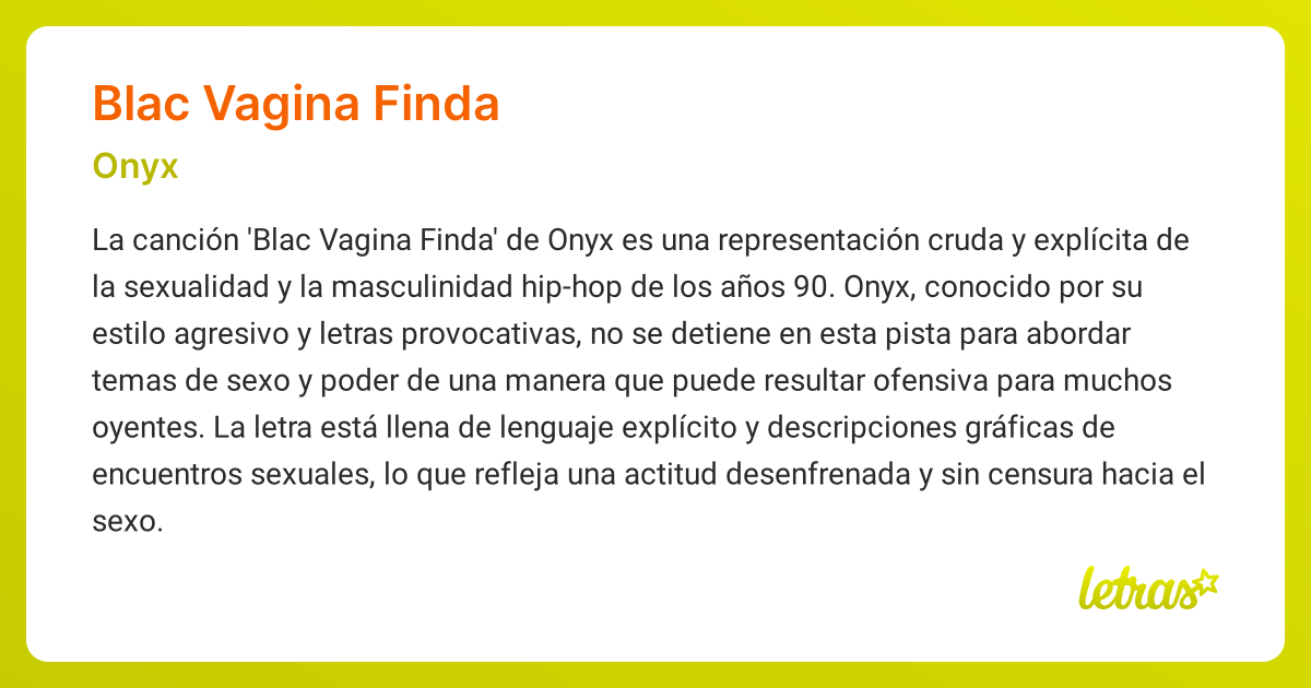 Significado de la canción BLAC VAGINA FINDA (Onyx) - LETRAS.COM