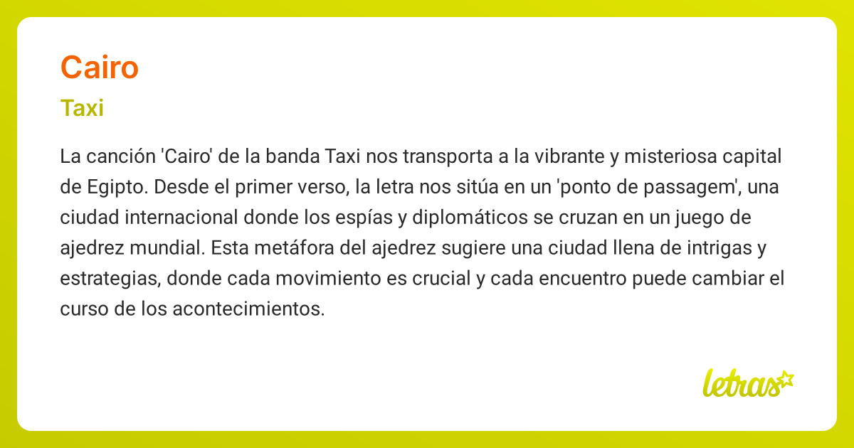 Significado de la canción CAIRO (Taxi) - LETRAS.COM