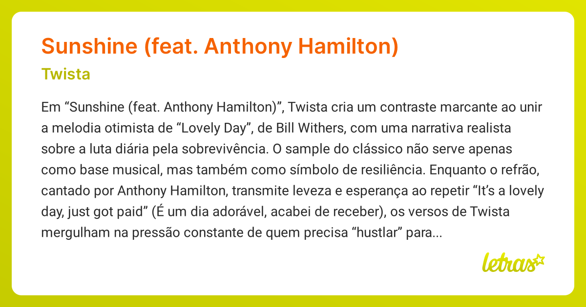 Significado da música Sunshine (feat. Anthony Hamilton) (Twista) - LETRAS.MUS.BR