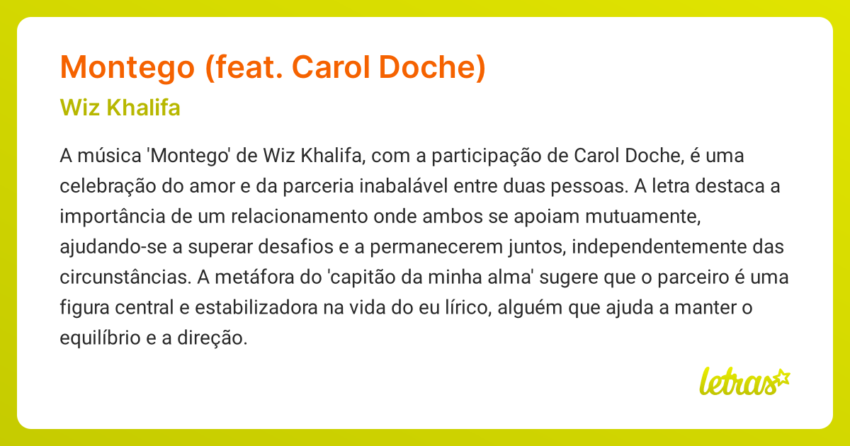 Significado da música MONTEGO (FEAT. CAROL DOCHE) (Wiz Khalifa ...