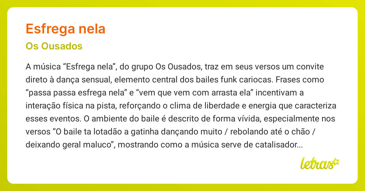 Significado da música ESFREGA NELA (Os Ousados) - LETRAS.MUS.BR