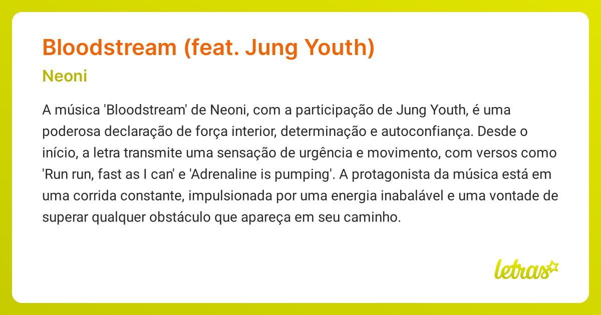 Significado da música BLOODSTREAM (FEAT. JUNG YOUTH) (Neoni) - LETRAS ...