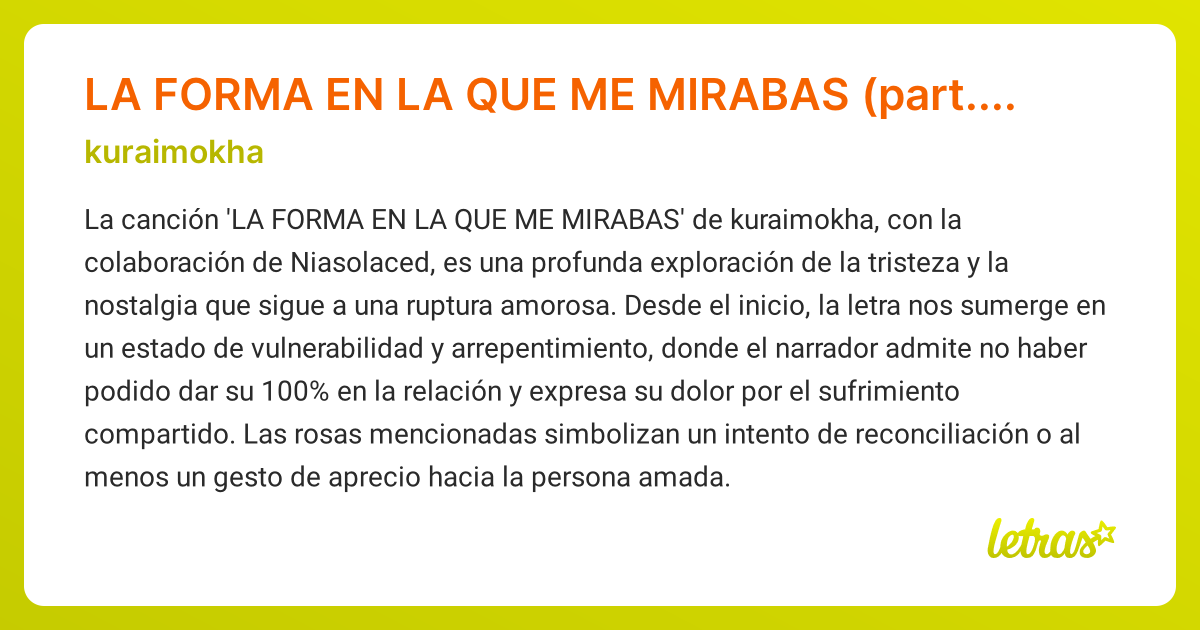 Significado de la canción LA FORMA EN LA QUE ME MIRABAS (part ...