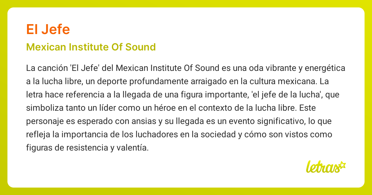 Significado de la canción EL JEFE (Mexican Institute Of Sound) - LETRAS.COM