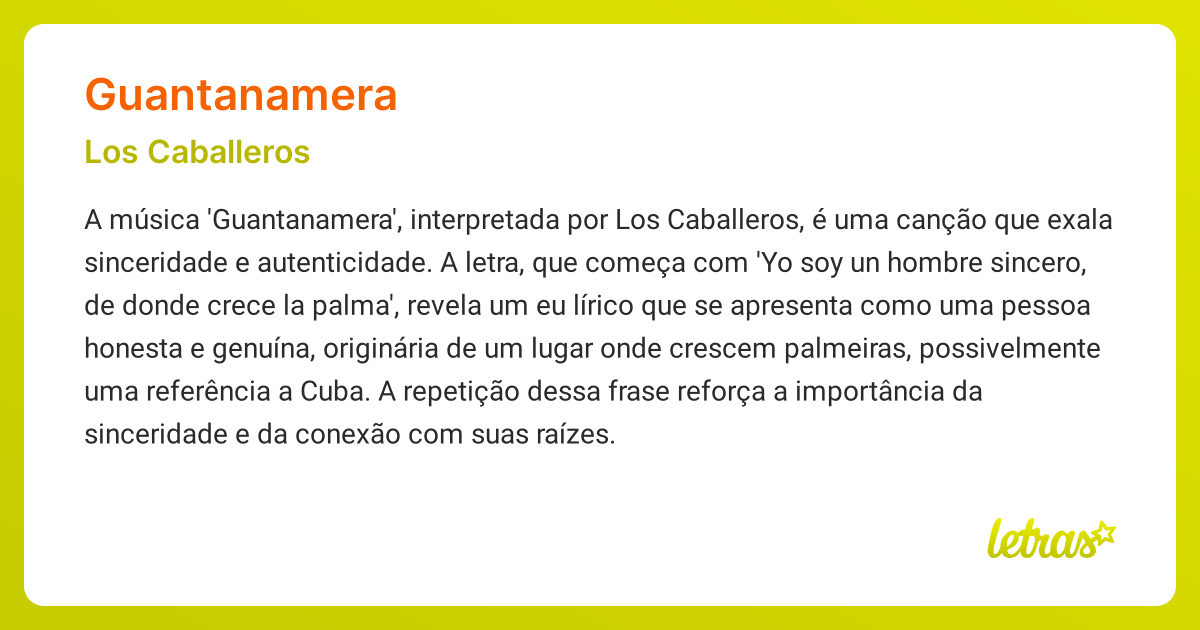 Significado da música GUANTANAMERA (Los Caballeros) - LETRAS.MUS.BR