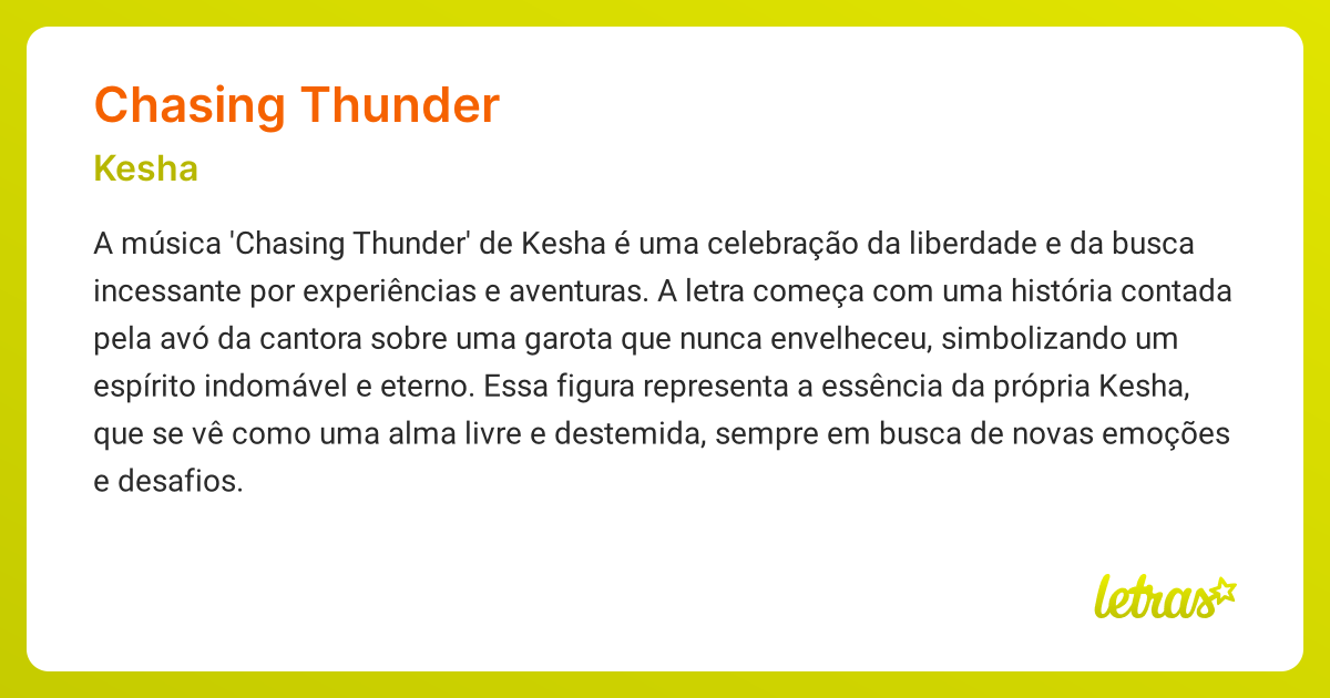 Significado da música CHASING THUNDER (Kesha) - LETRAS.MUS.BR