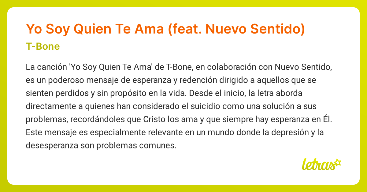Significado de la canción Yo Soy Quien Te Ama (feat. Nuevo Sentido) (T ...