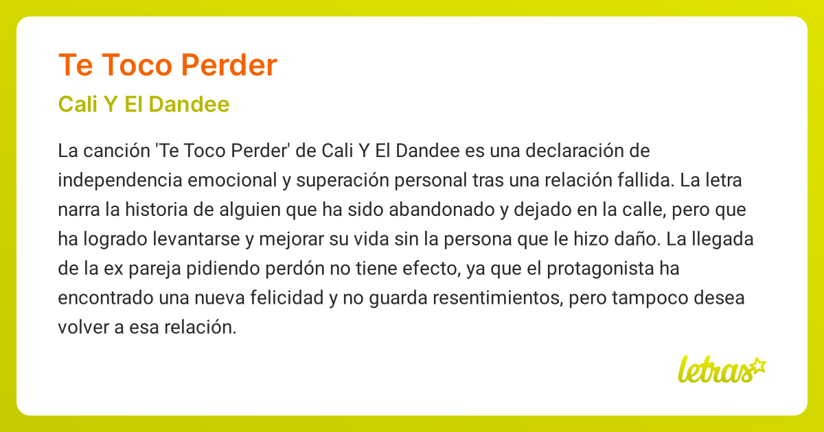 Significado de la canción TE TOCO PERDER (Cali Y El Dandee) - LETRAS.COM