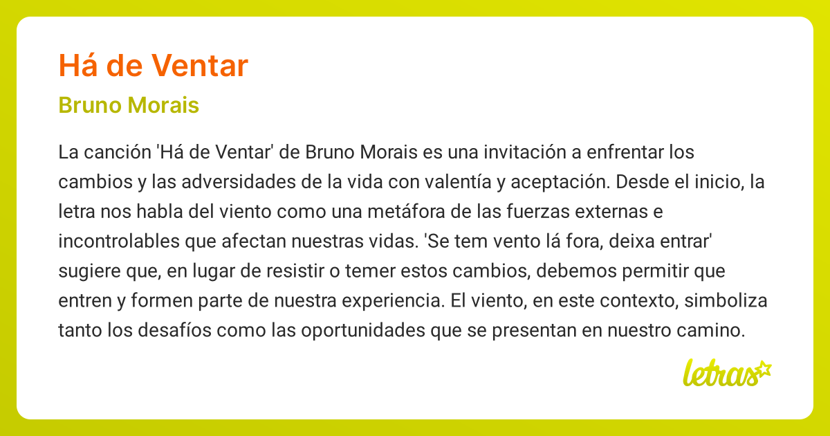 Significado de la canción HÁ DE VENTAR (Bruno Morais) - LETRAS.COM
