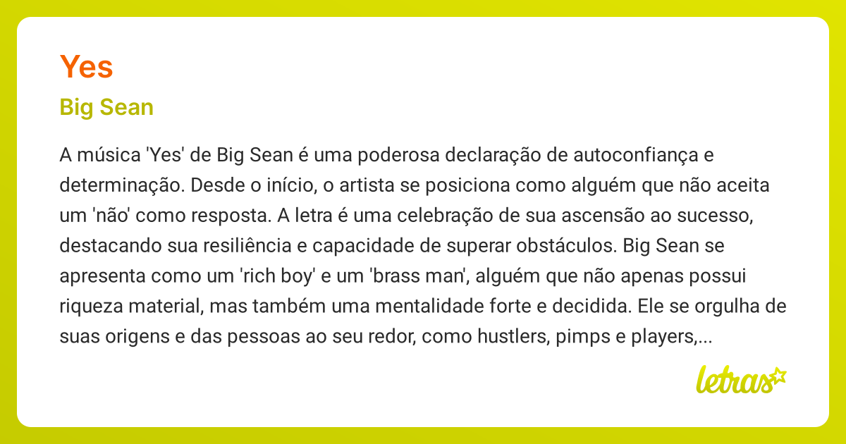 Significado da música YES (Big Sean) - LETRAS.MUS.BR
