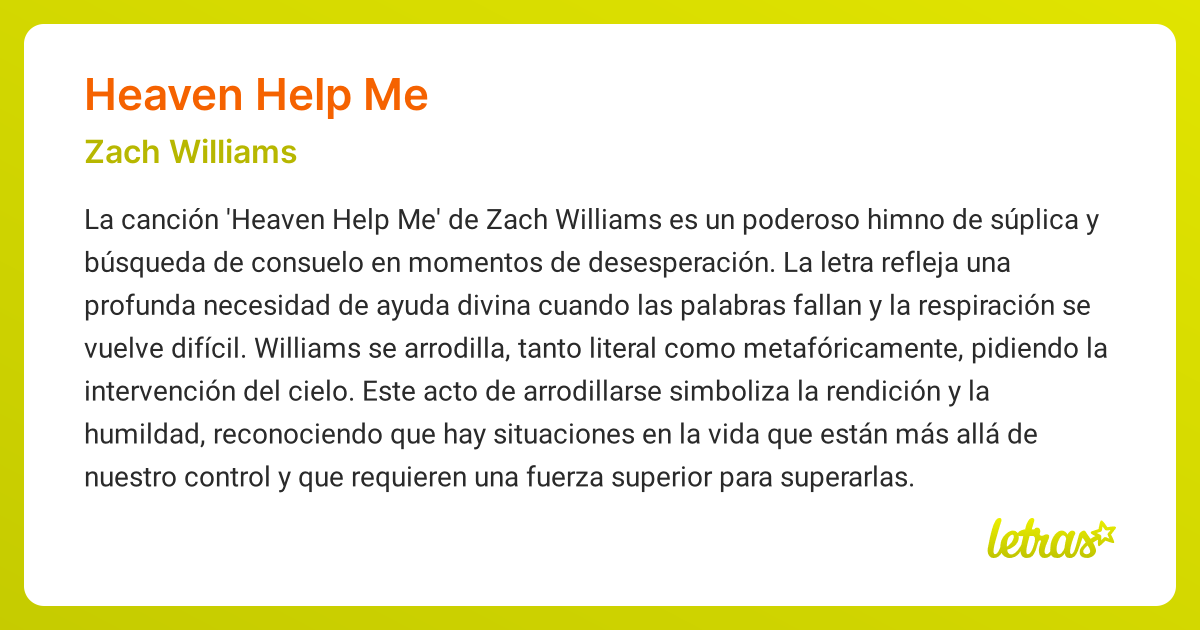 Significado de la canción HEAVEN HELP ME (Zach Williams) - LETRAS.COM