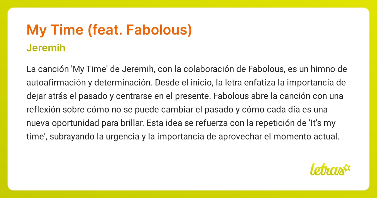 Significado de la canción MY TIME (FEAT. FABOLOUS) (Jeremih) - LETRAS.COM