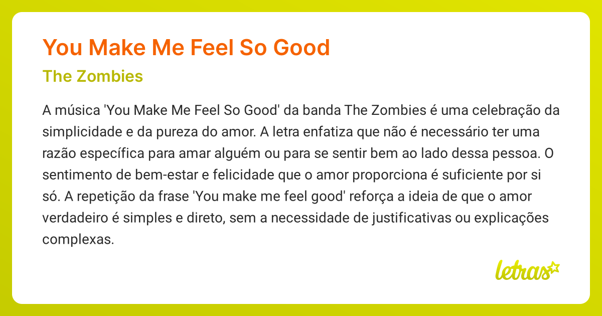 Significado da música YOU MAKE ME FEEL SO GOOD (The Zombies) - LETRAS ...