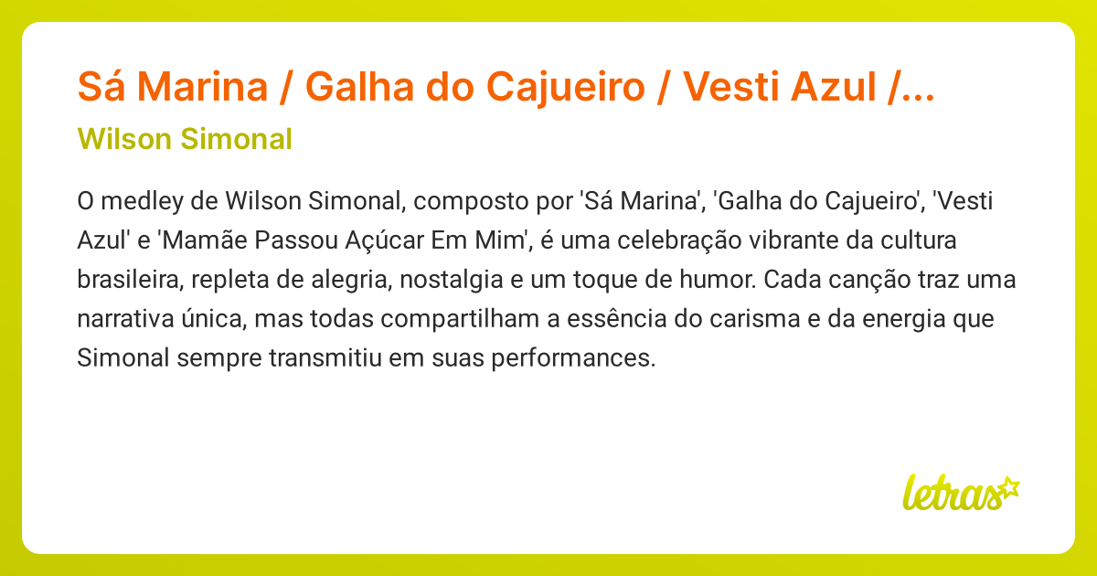 Significado da música Sá Marina / Galha do Cajueiro / Vesti Azul ...