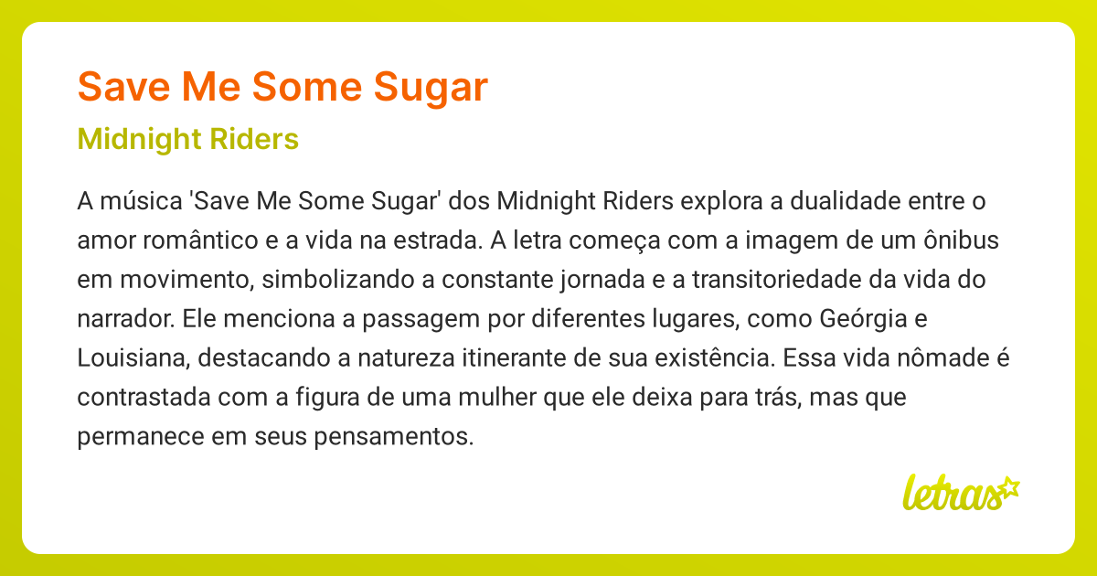 Significado da música SAVE ME SOME SUGAR (Midnight Riders) - LETRAS.MUS.BR