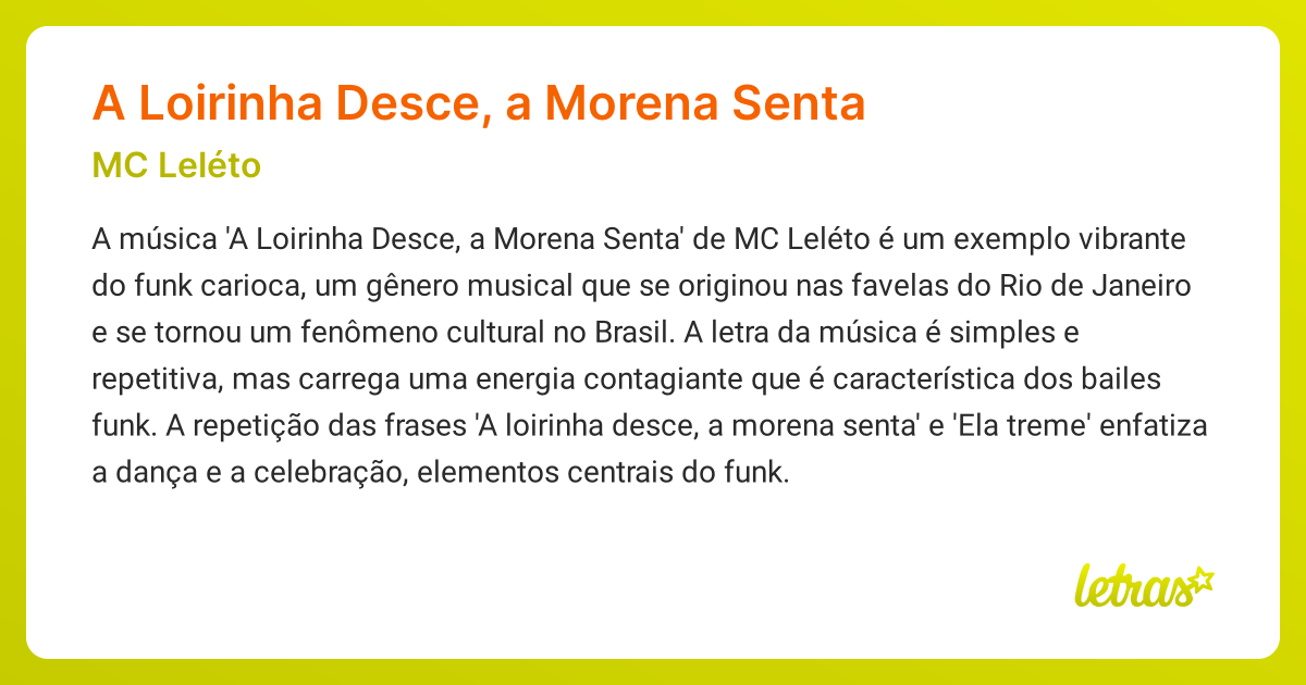 Significado da música A Loirinha Desce, a Morena Senta (MC Leléto ...
