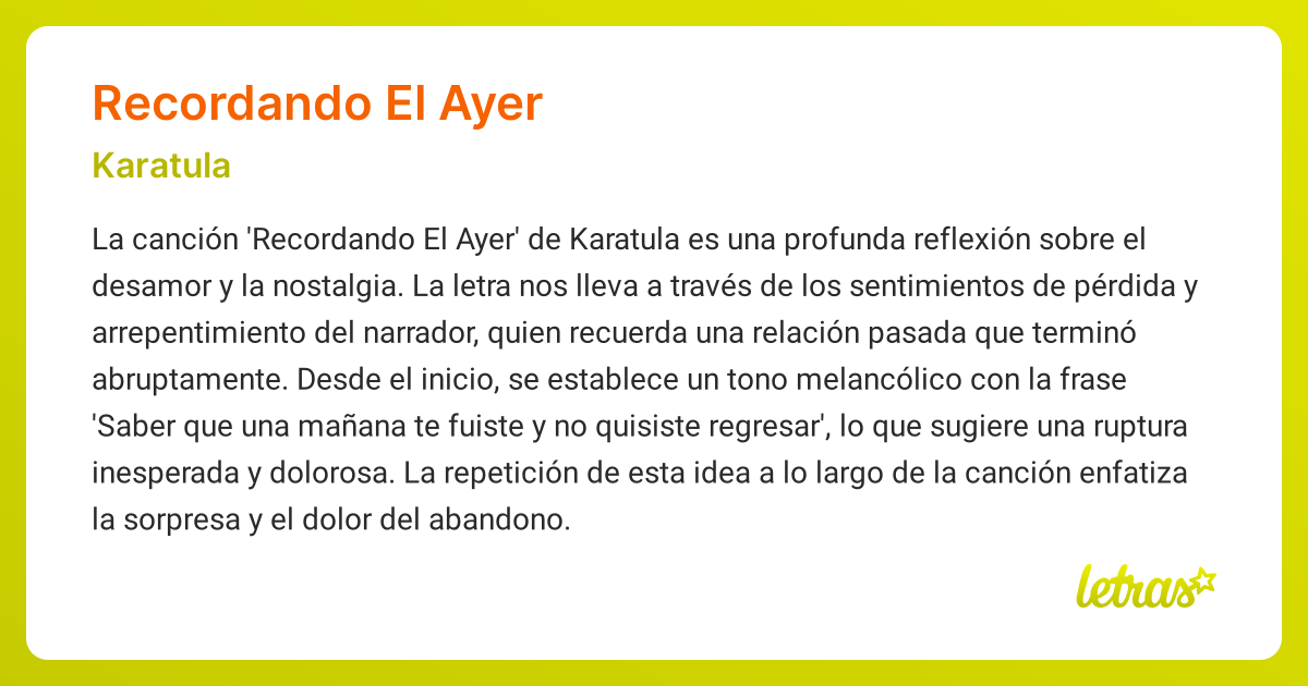Significado de la canción RECORDANDO EL AYER (Karatula) - LETRAS.COM