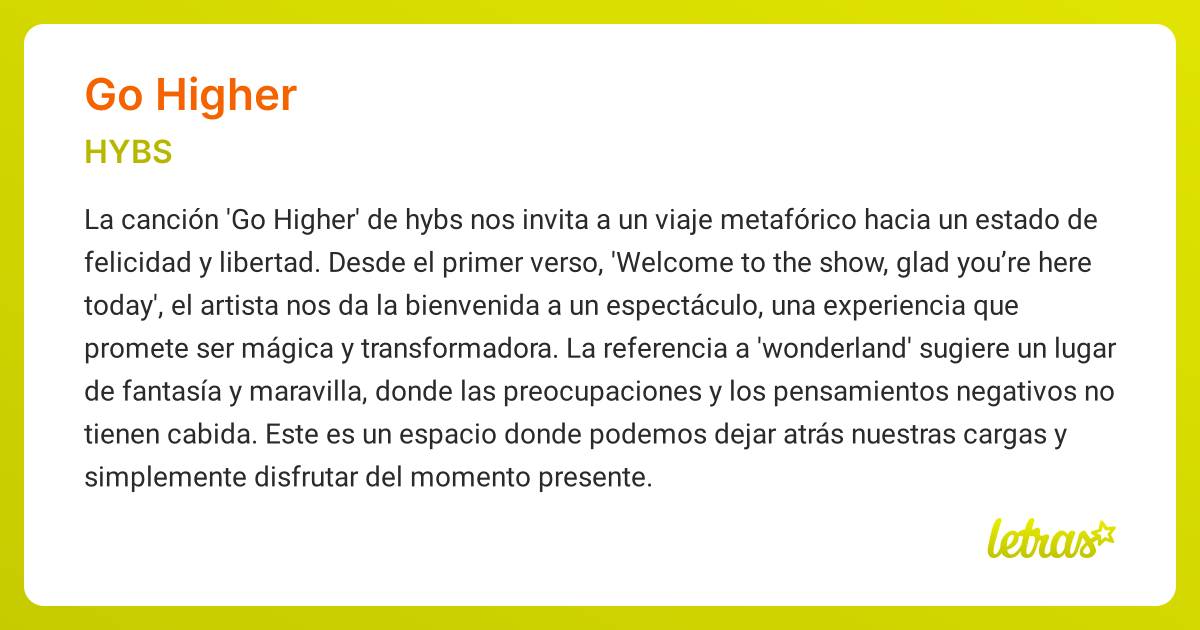 Significado de la canción GO HIGHER (HYBS) - LETRAS.COM