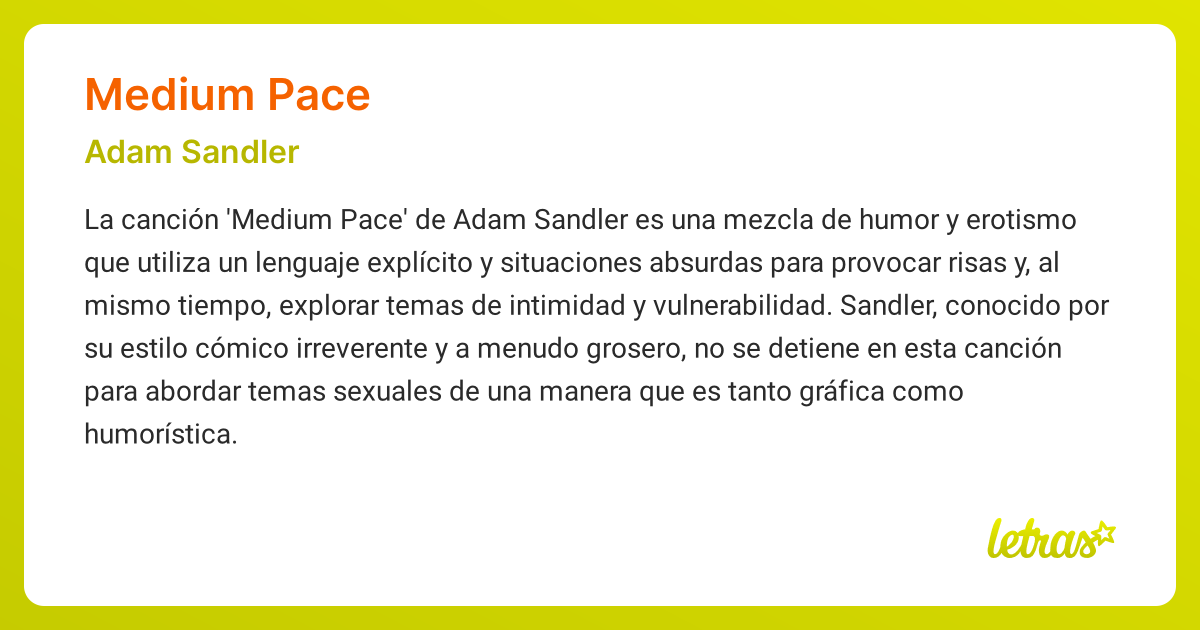 Significado de la canción MEDIUM PACE (Adam Sandler) - LETRAS.COM