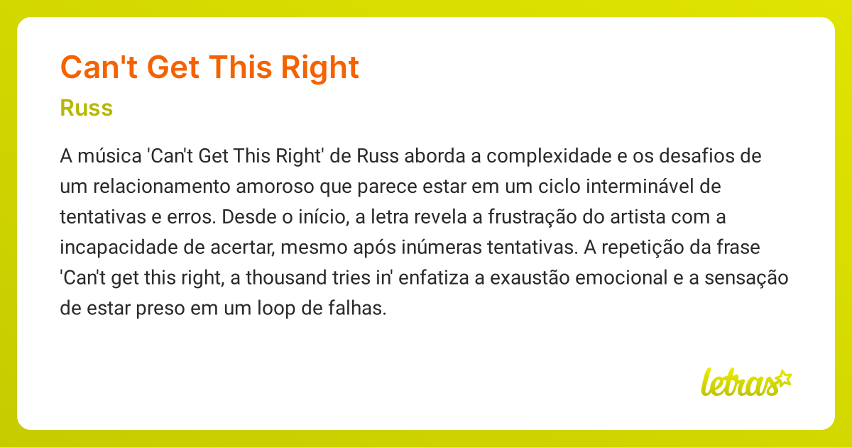 Significado da música CAN'T GET THIS RIGHT (Russ) - LETRAS.MUS.BR