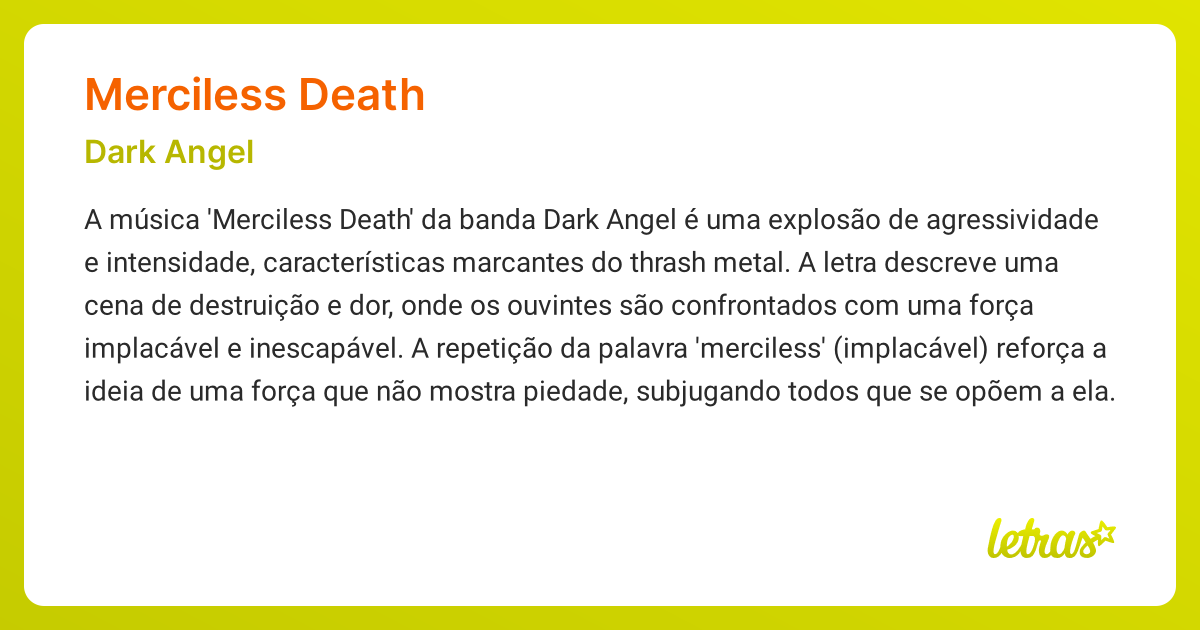 Significado da música MERCILESS DEATH (Dark Angel) - LETRAS.MUS.BR