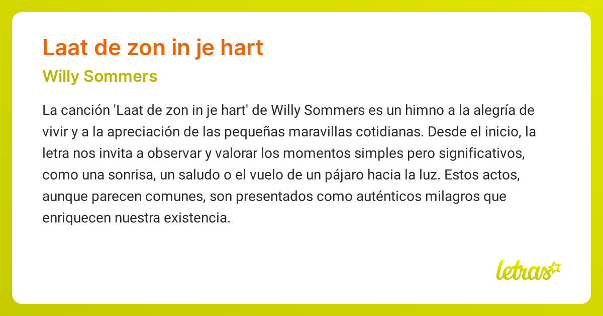 Significado de la canción LAAT DE ZON IN JE HART (Willy Sommers ...