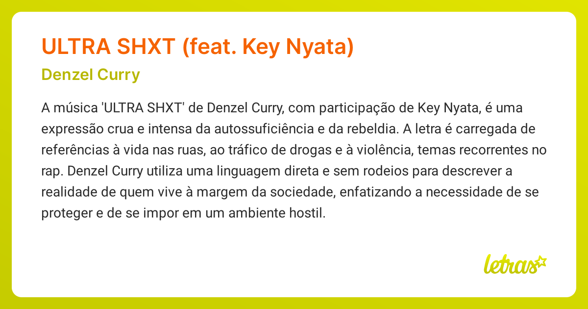 Significado da música ULTRA SHXT (FEAT. KEY NYATA) (Denzel Curry ...
