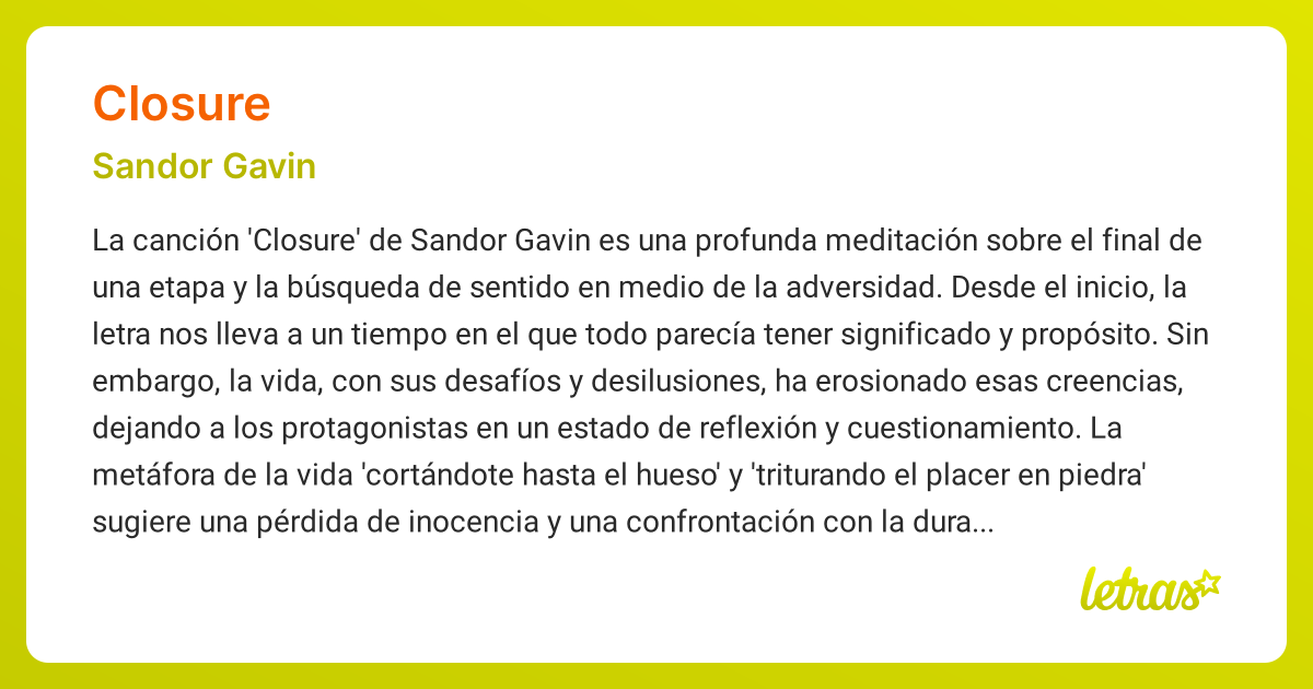 Significado de la canción CLOSURE (Sandor Gavin) - LETRAS.COM