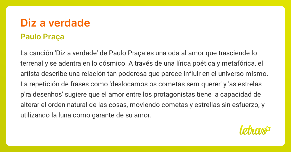 Significado de la canción DIZ A VERDADE (Paulo Praça) - LETRAS.COM