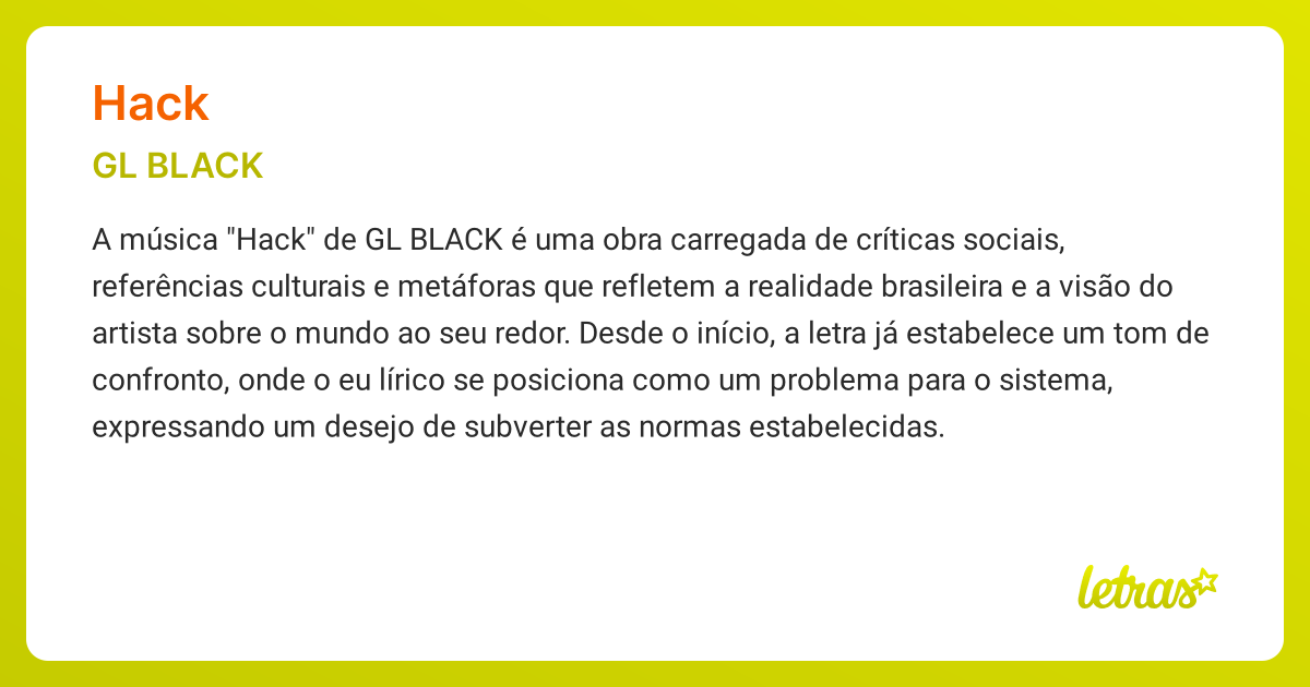 Significado da música HACK (GL BLACK) - LETRAS.MUS.BR