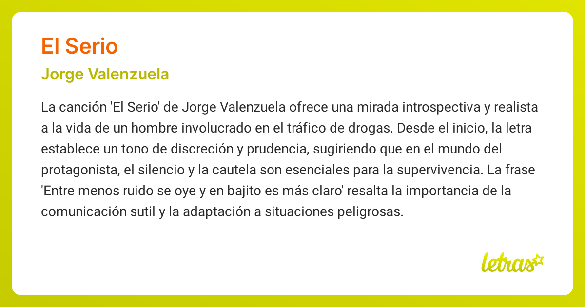 Significado de la canción EL SERIO (Jorge Valenzuela) - LETRAS.COM