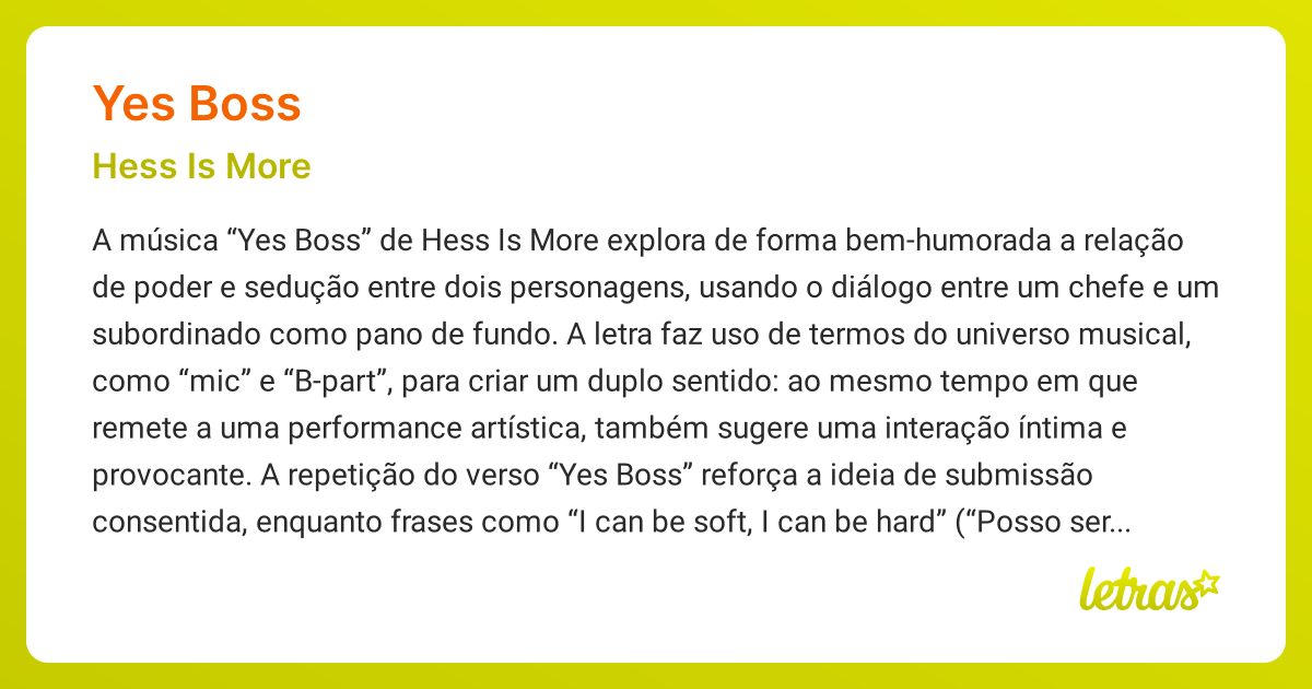 Significado da música YES BOSS (Hess Is More) - LETRAS.MUS.BR