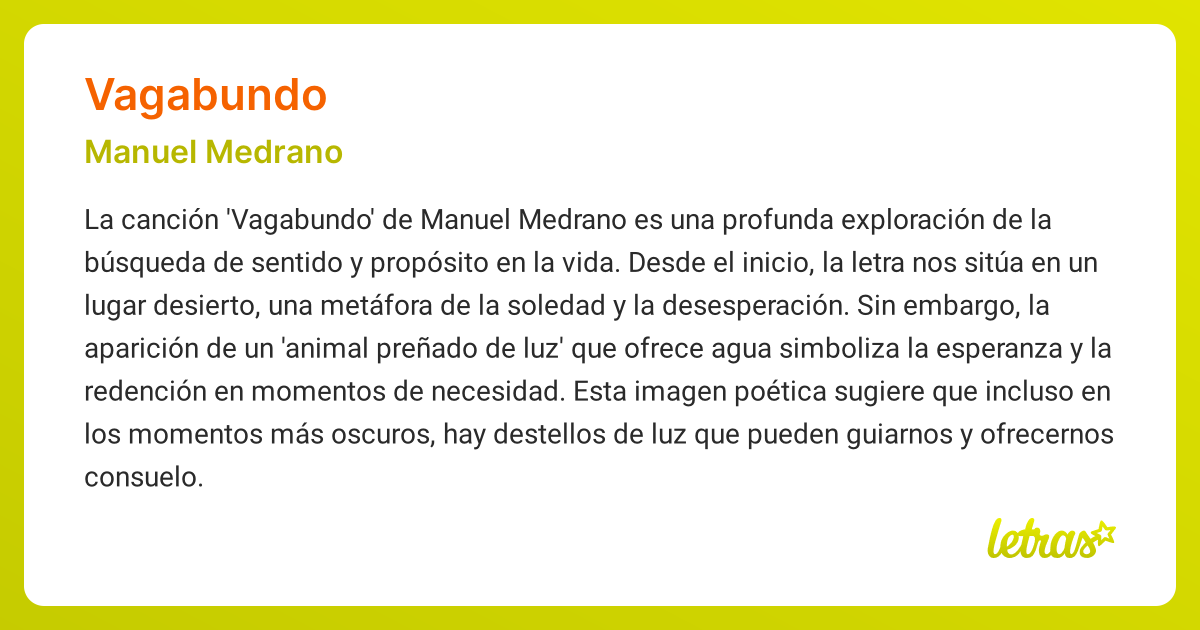 Significado de la canción VAGABUNDO (Manuel Medrano) - LETRAS.COM