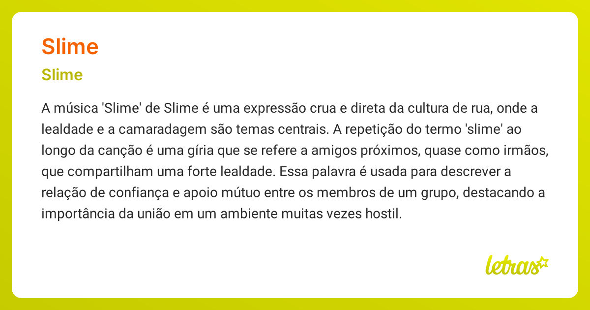 Significado da música SLIME (Slime) - LETRAS.MUS.BR