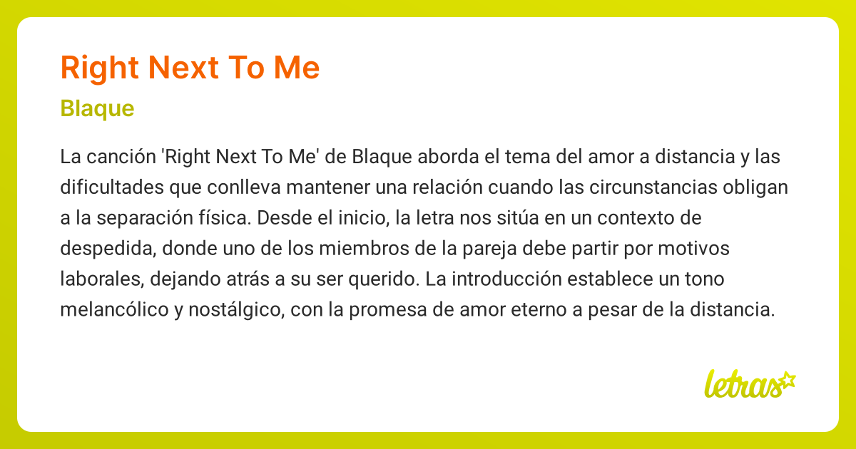 Significado de la canción RIGHT NEXT TO ME (Blaque) - LETRAS.COM
