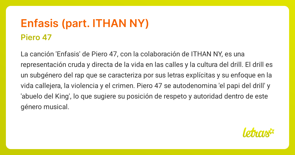 Significado de la canción ENFASIS (PART. ITHAN NY) (Piero 47) - LETRAS.COM