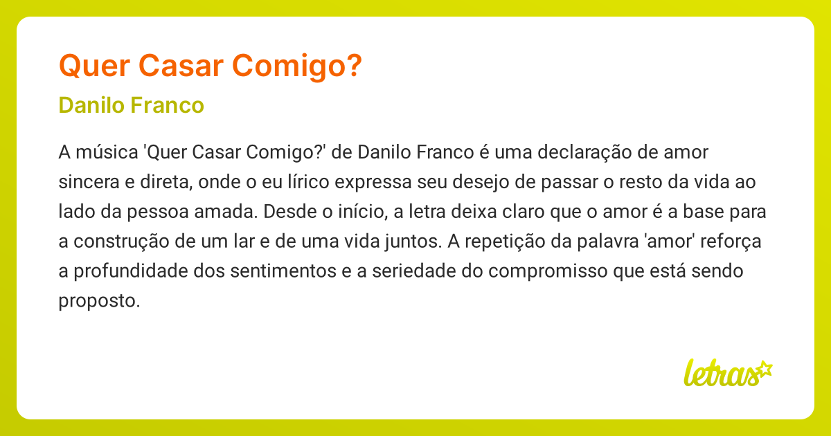 Significado da música QUER CASAR COMIGO? (Danilo Franco) - LETRAS.MUS.BR