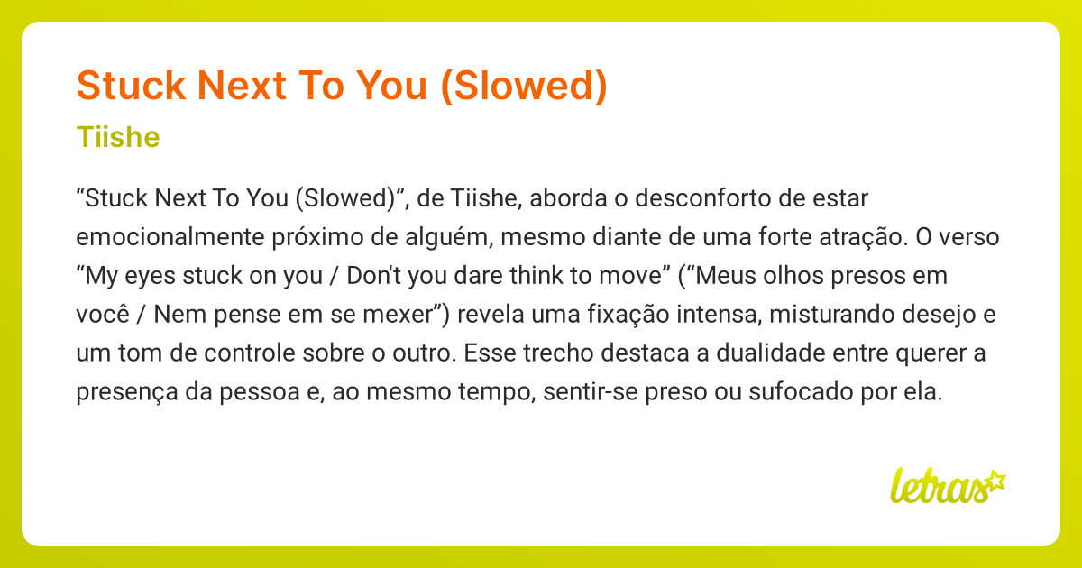 Significado da música STUCK NEXT TO YOU (SLOWED) (Tiishe) - LETRAS.MUS.BR