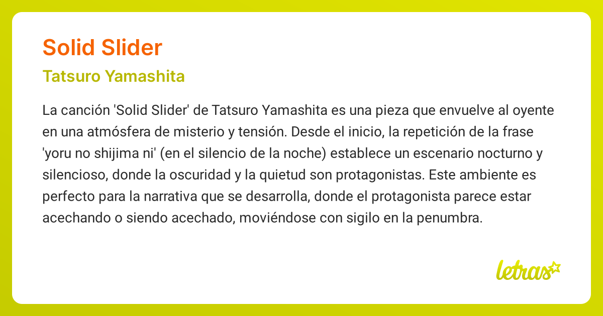 Significado de la canción SOLID SLIDER (Tatsuro Yamashita) - LETRAS.COM