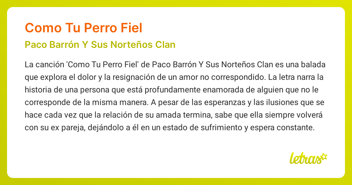 Significado de la canción COMO TU PERRO FIEL (Paco Barrón Y Sus ...