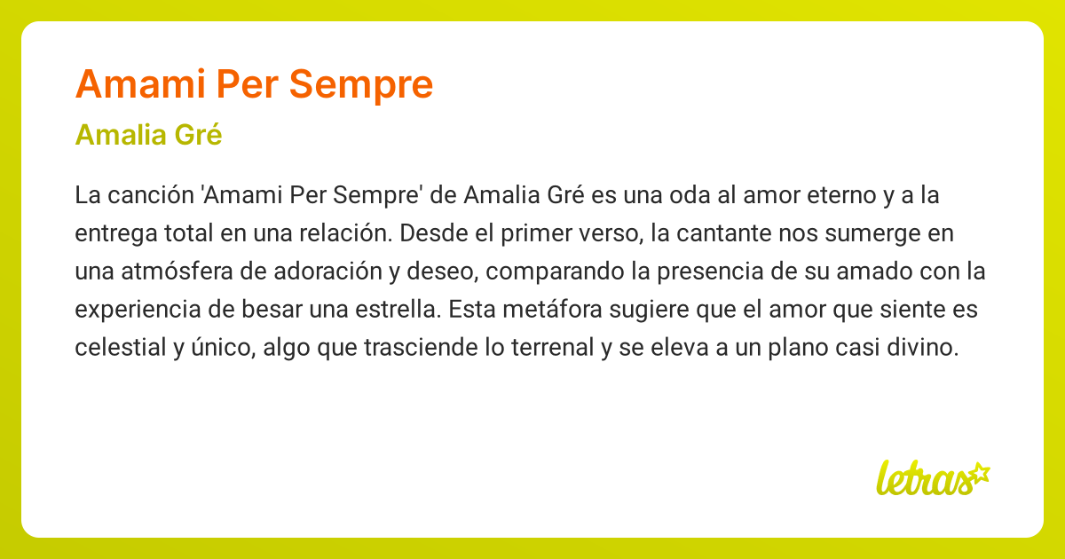 Significado de la canción AMAMI PER SEMPRE (Amalia Gré) - LETRAS.COM