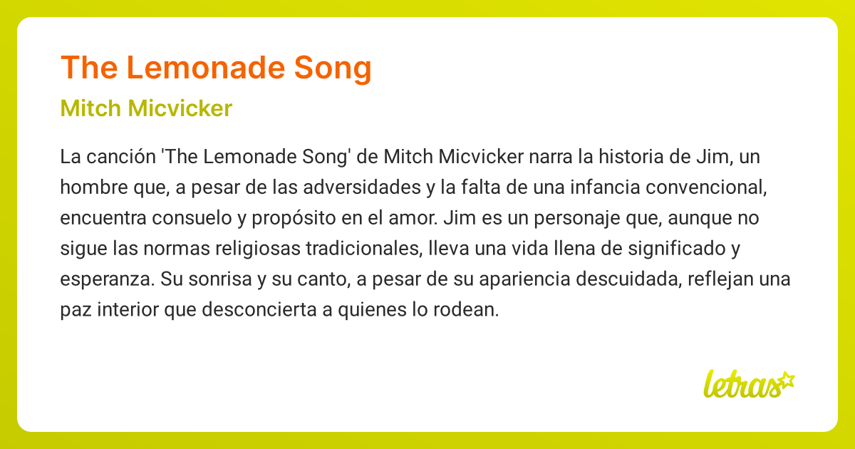 Significado de la canción THE LEMONADE SONG (Mitch Micvicker) - LETRAS.COM