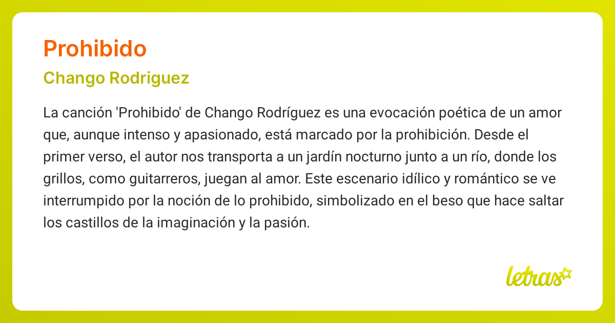 Significado de la canción PROHIBIDO (Chango Rodriguez) - LETRAS.COM