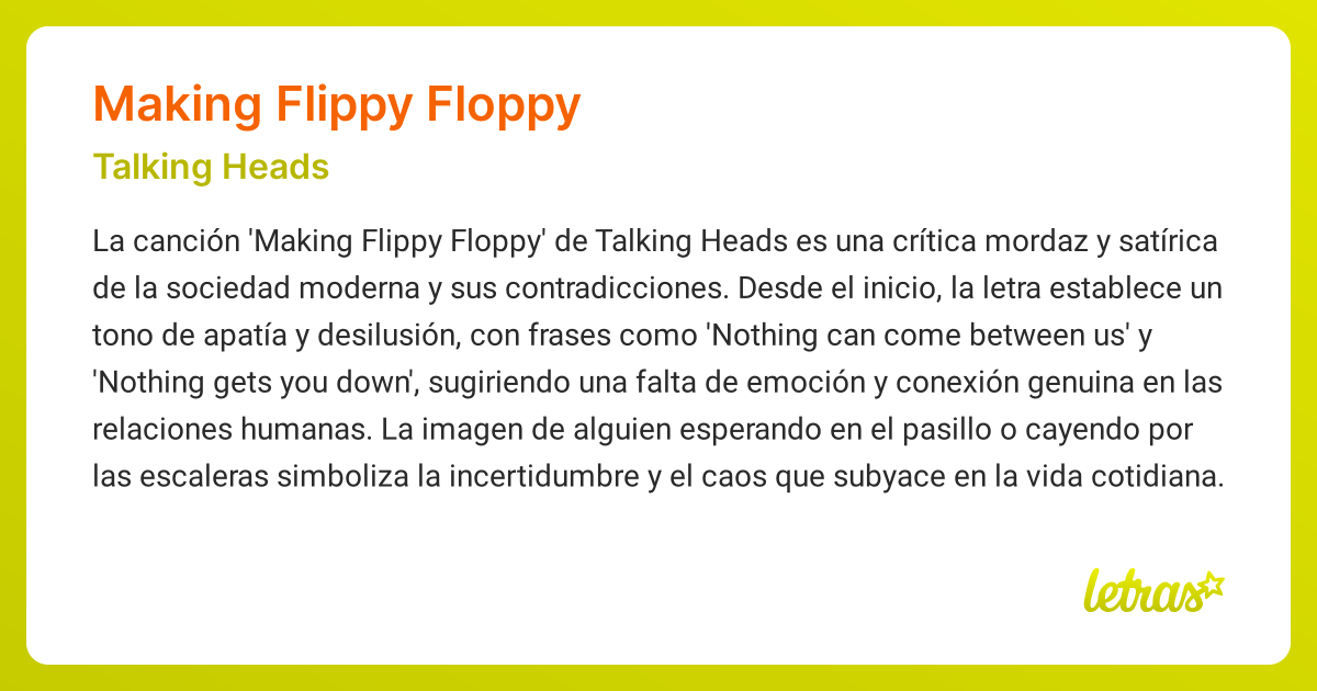 Significado de la canción MAKING FLIPPY FLOPPY (Talking Heads) - LETRAS.COM