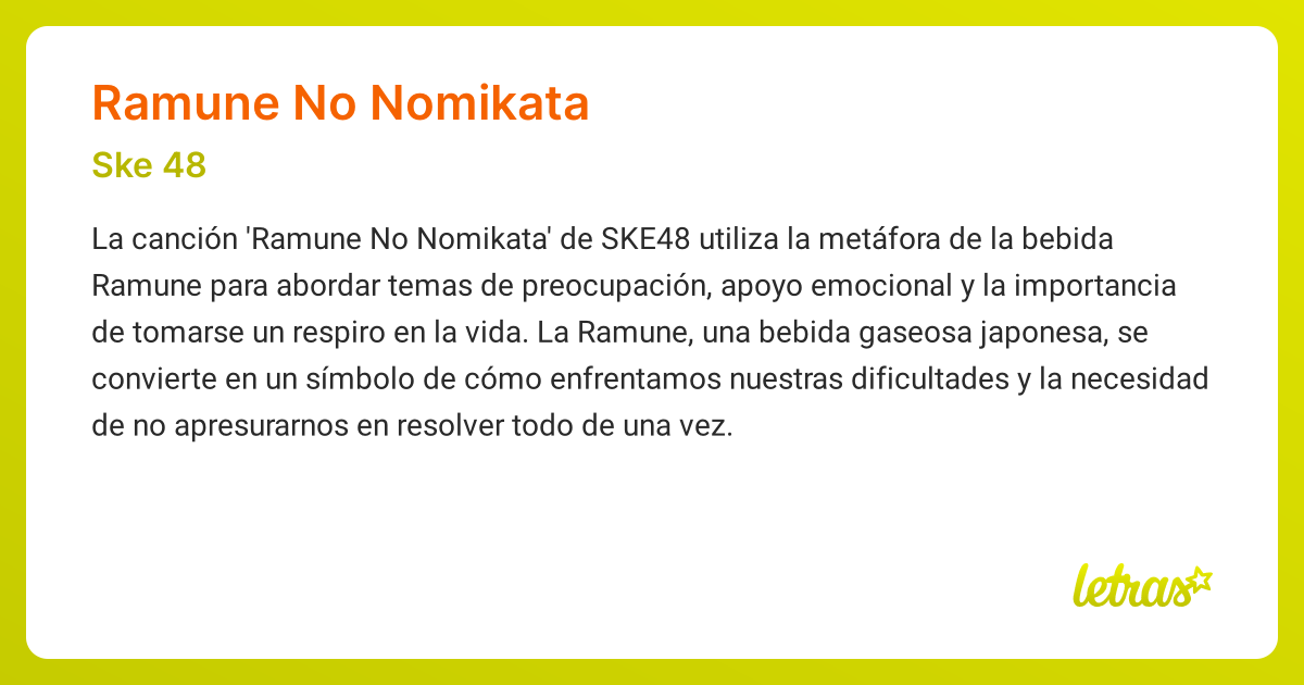 Significado de la canción RAMUNE NO NOMIKATA (Ske 48) - LETRAS.COM