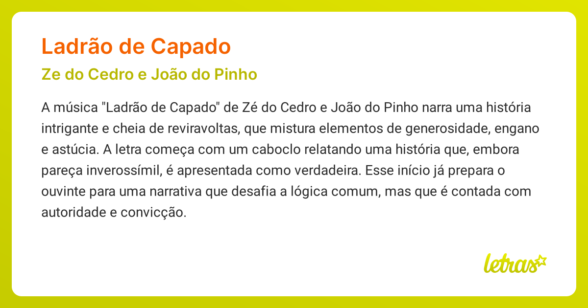 Significado da música LADRÃO DE CAPADO (Ze do Cedro e João do Pinho ...