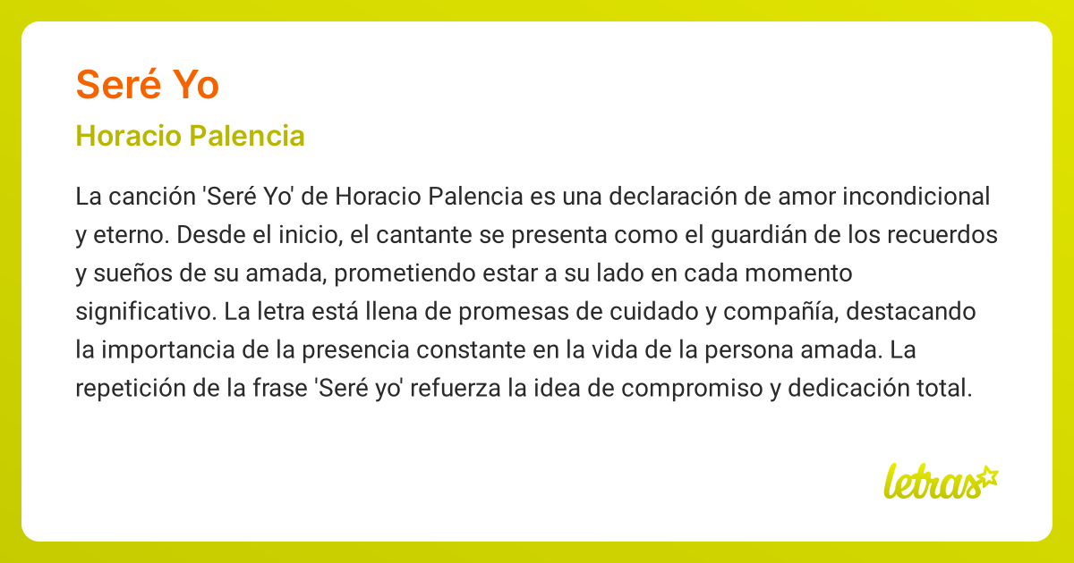 Significado de la canción SERÉ YO (Horacio Palencia) - LETRAS.COM