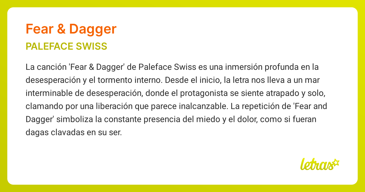 Significado de la canción FEAR & DAGGER (PALEFACE SWISS) - LETRAS.COM