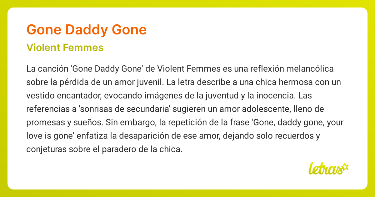 Significado de la canción GONE DADDY GONE (Violent Femmes) - LETRAS.COM