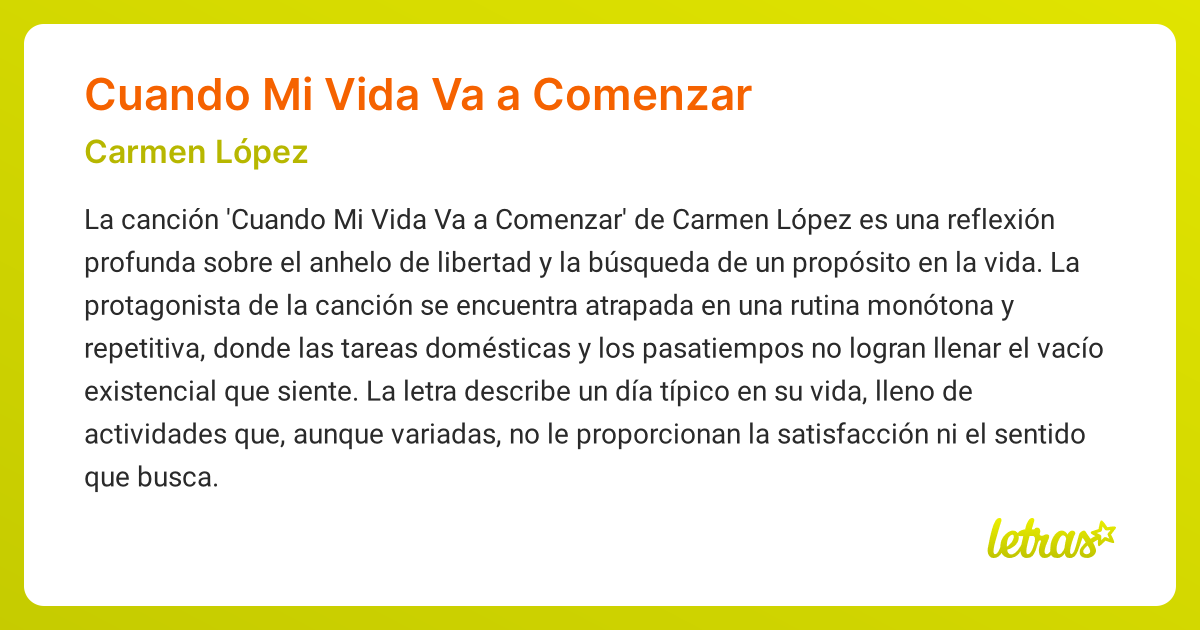 Significado de la canción CUANDO MI VIDA VA A COMENZAR (Carmen López ...